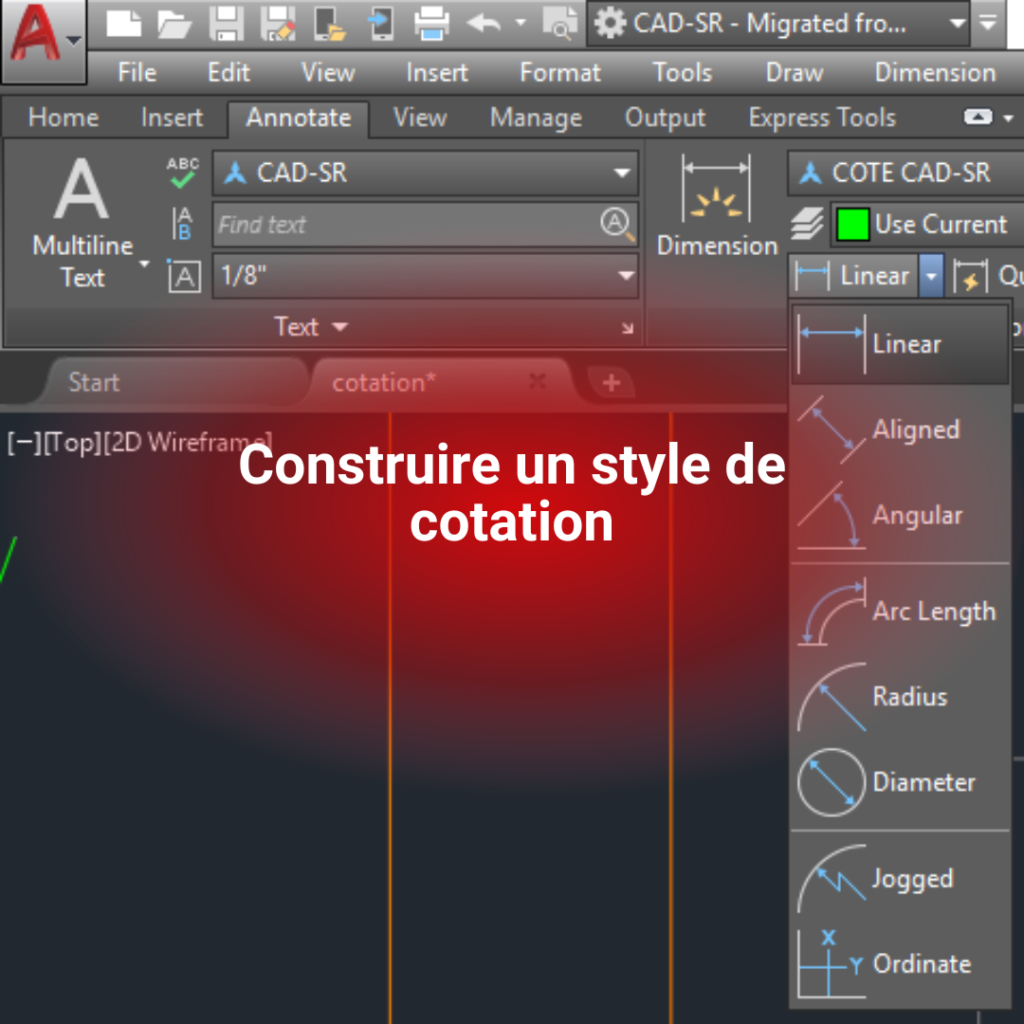 Construire un style de cotation - Formations CAD-SR